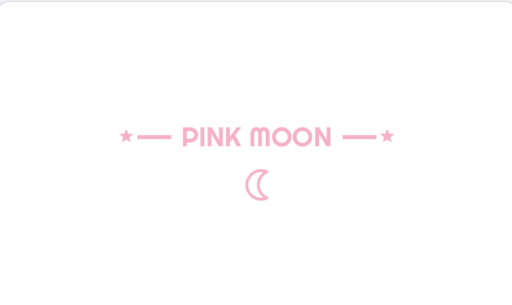 PINK MOON